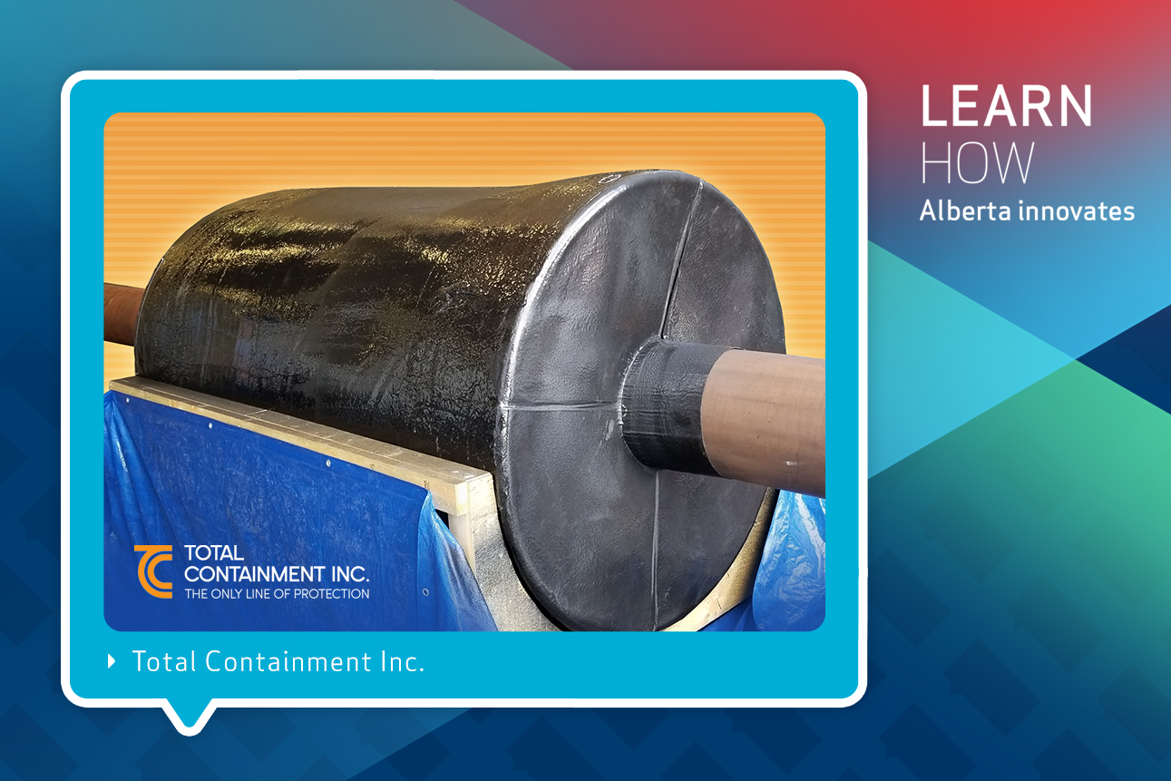 Learn how Total Containment innovates - Alberta Innovates